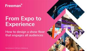 From Expo to Experience - Freeman